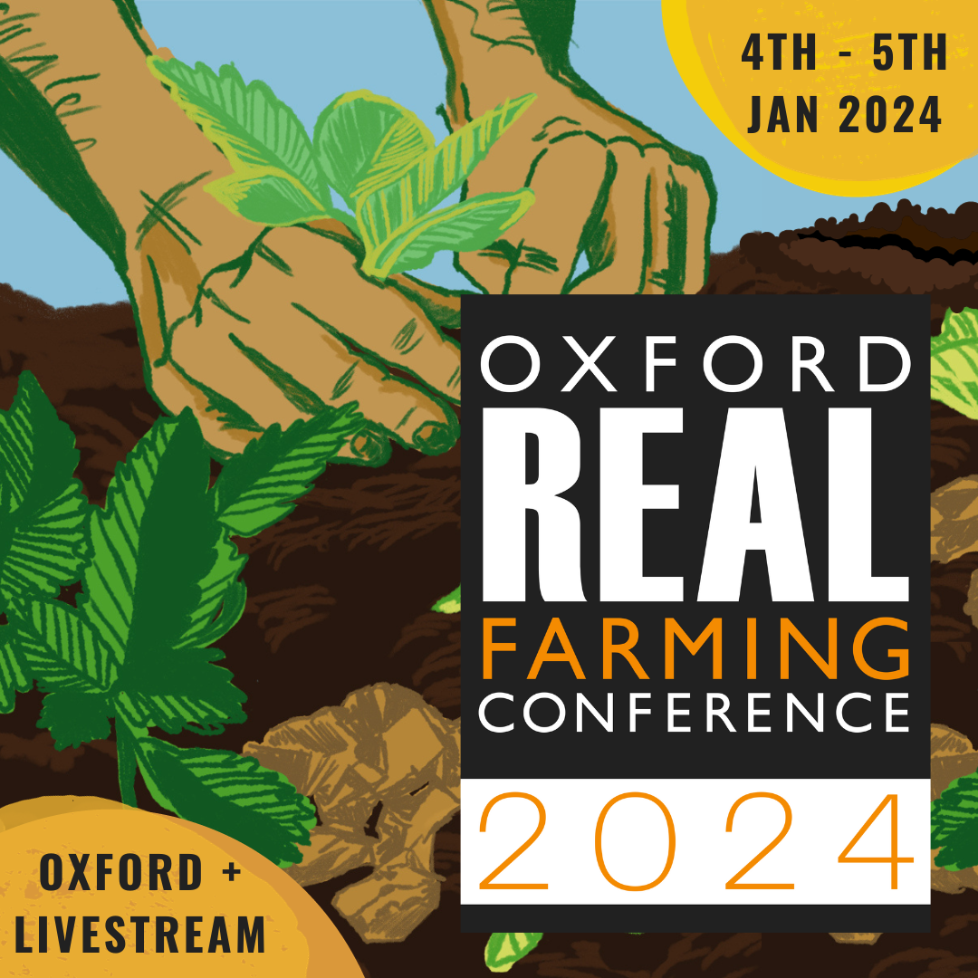 Oxford Real Farming Conference 2024 | Sustainable Food Places