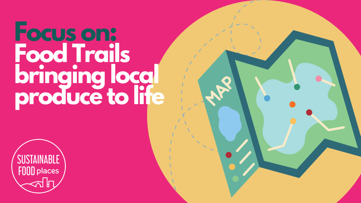 Focus on: Food trails bringing local produce to life | Sustainable Food ...