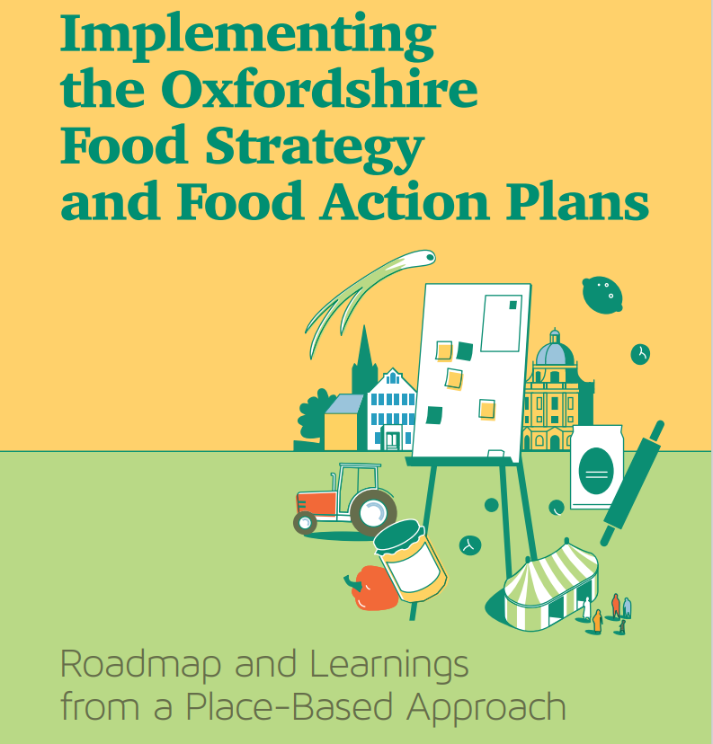 Turning Strategy into Action: Lessons from Oxfordshire’s Food Journey ...